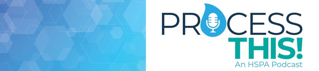 PROCESS THIS! – An HSPA Podcast, the Healthcare Sterile Processing ...