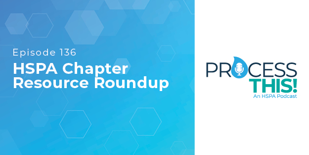 PROCESS THIS! – An HSPA Podcast, the Healthcare Sterile Processing ...